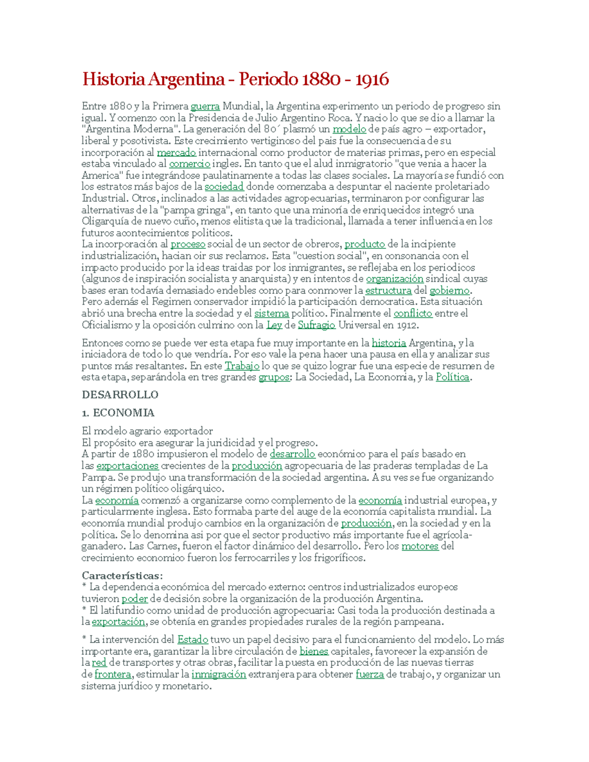 Historia Argentina periodo 1880-1916 - Historia Argentina - Periodo 1880 - 1916 Entre 1880 y la ...