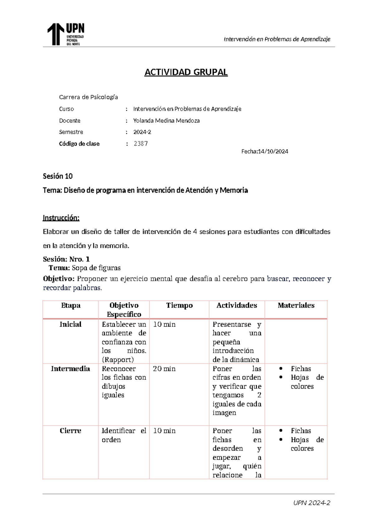 Actividad # 10 terminada - ACTIVIDAD GRUPAL Carrera de Psicología Curso ...