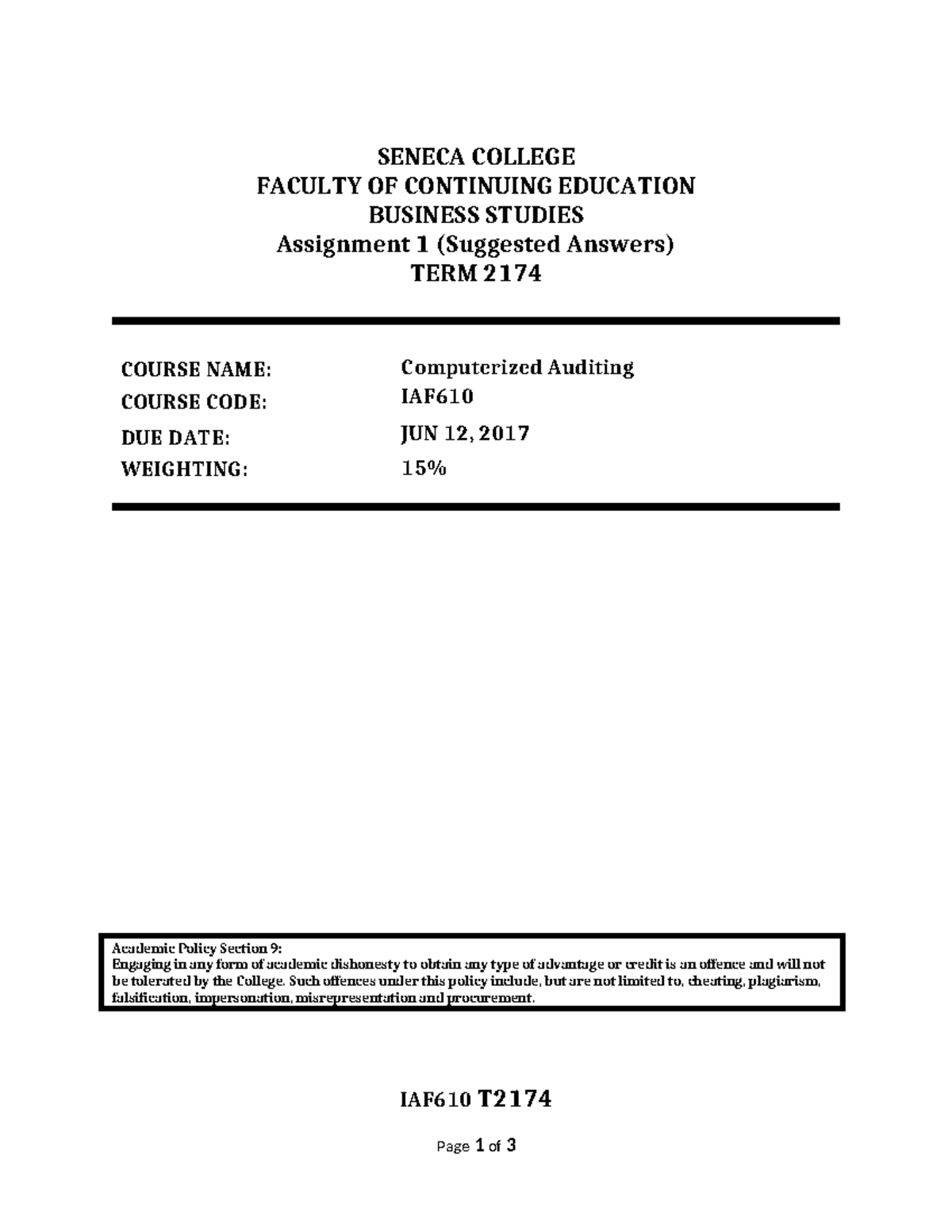 IAF610 Summer 2017 Assignment 1 suggested answer - SENECA COLLEGE ...