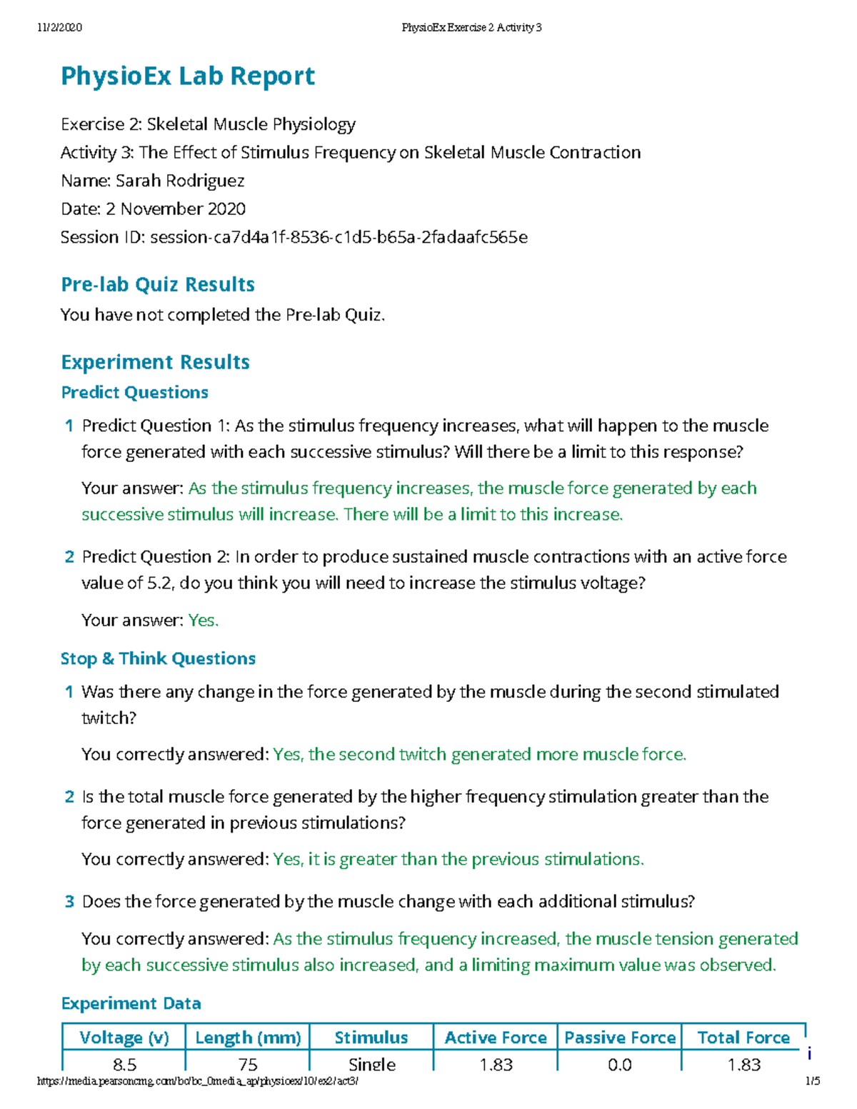 Physio Ex Exercise 2 Activity 3 Lab Report - PhysioEx Lab Report Exercise 2: Skeletal Muscle ...