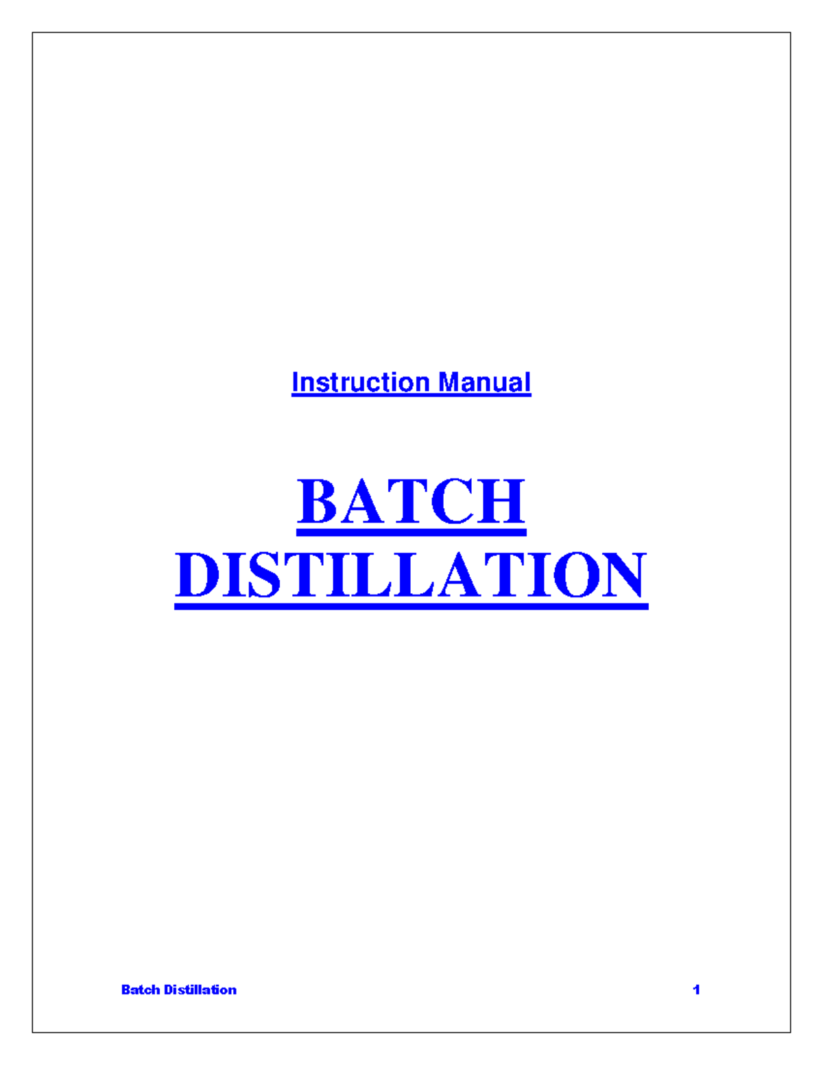 Batch Distillation - Instruction Manual BATCH DISTILLATION Batch ...
