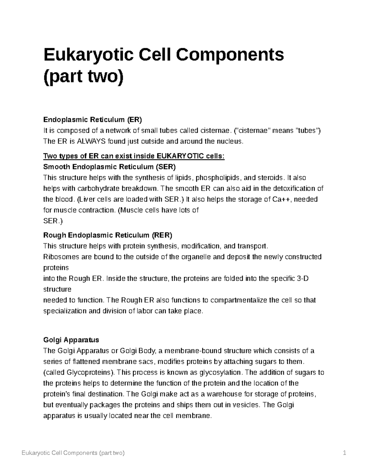 Eukaryotic Cell Components (part two) - Eukaryotic Cell Components (part two) Endoplasmic ...