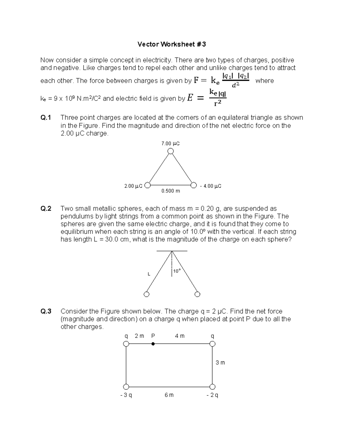 Vector Worksheet # 3 - Vector Worksheet # 3 Now consider a simple ...