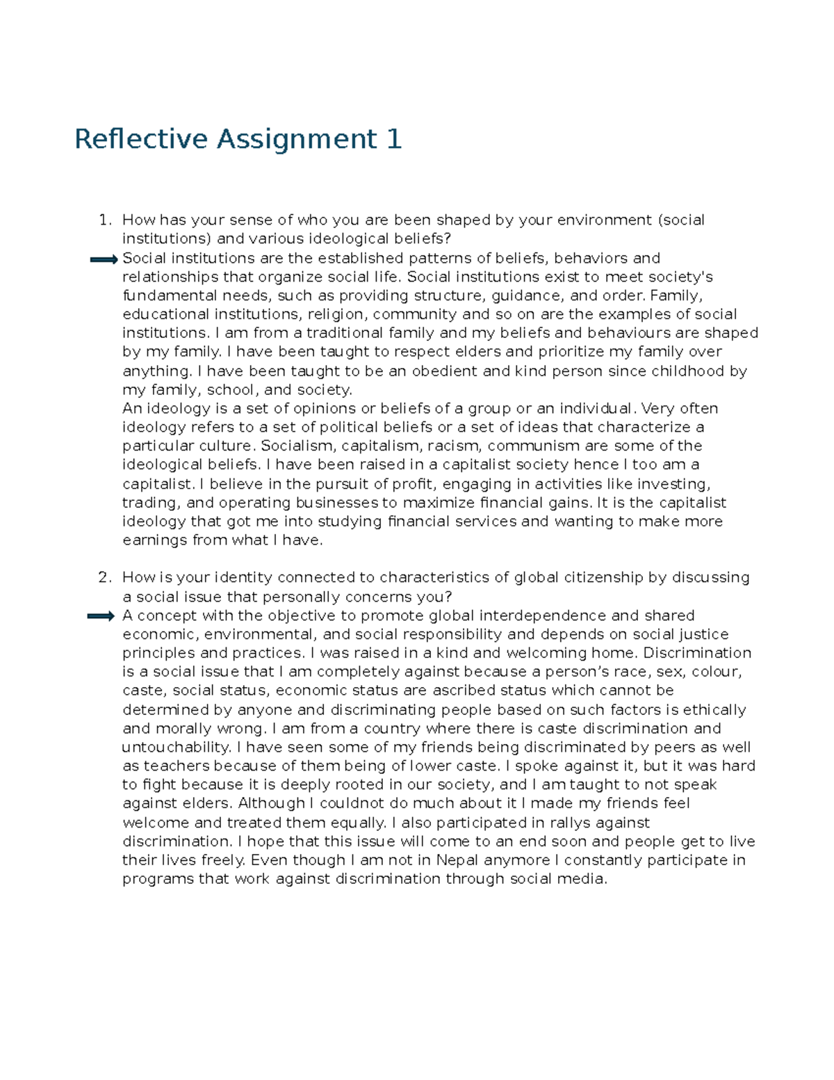 Reflective Assignment 1 - How has your sense of who you are been shaped by your environment ...