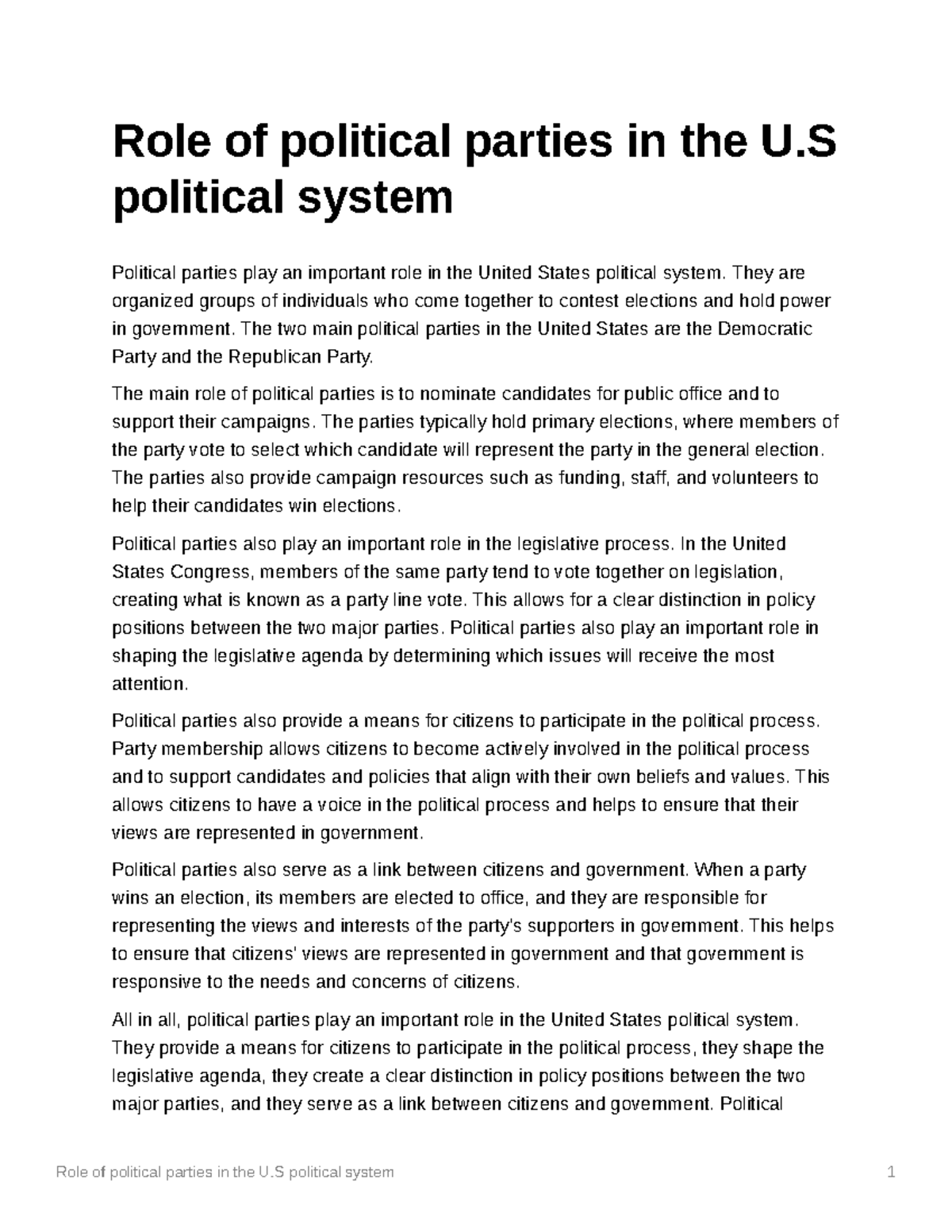Role of political parties in the US - They are organized groups of ...