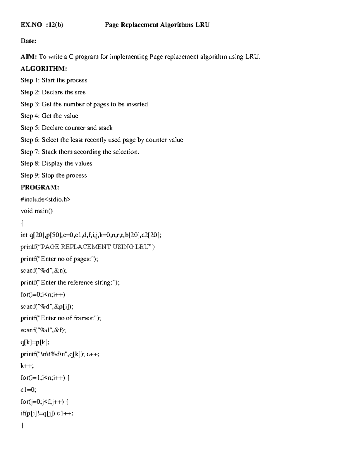 Exp no 12.b - nothing - EX : 12 (b) Page Replacement Algorithms LRU Date: AIM: To write a C ...