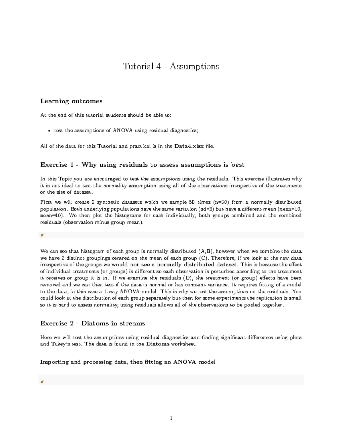 ENVX2001 tut week4 - Tutorial 4 - Assumptions Learning outcomes At the end of this tutorial ...