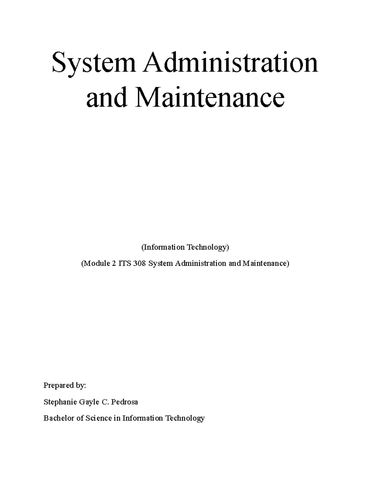 Sam ITS 308Module 2 - System Administration and Maintenance ...