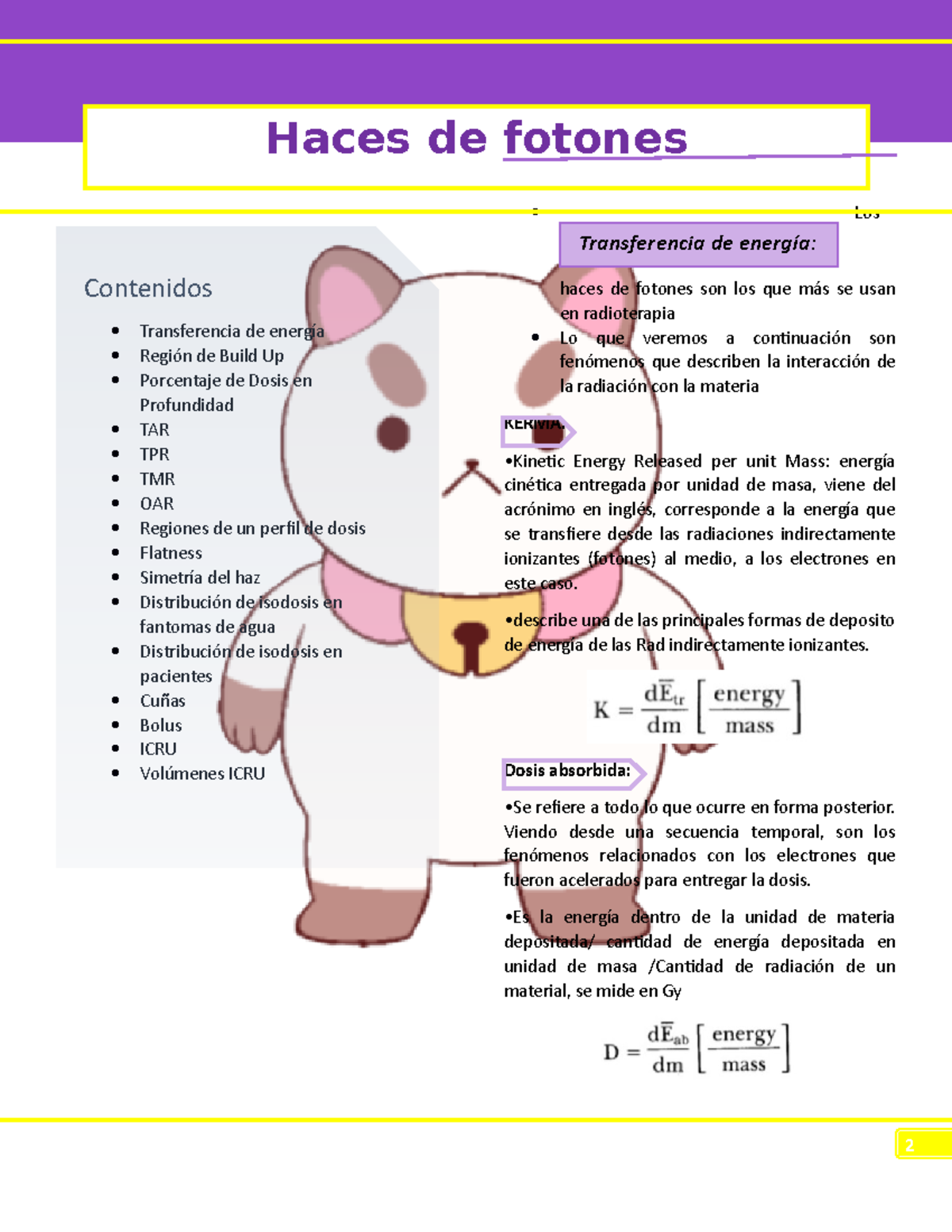 Clase 4 - Haces de Fotones - L os haces de fotones son los que más se ...