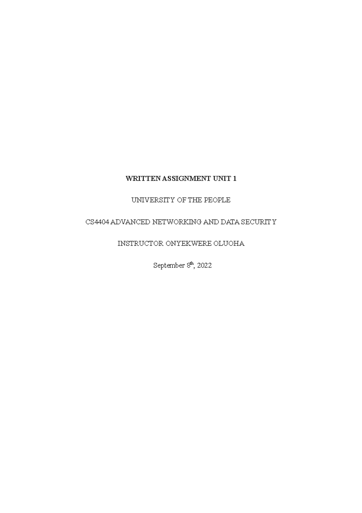 WA1 - This is a written assignment unit 1 for Advanced Networking and ... WA1 - This is a written assignment unit 1 for Advanced Networking and ...