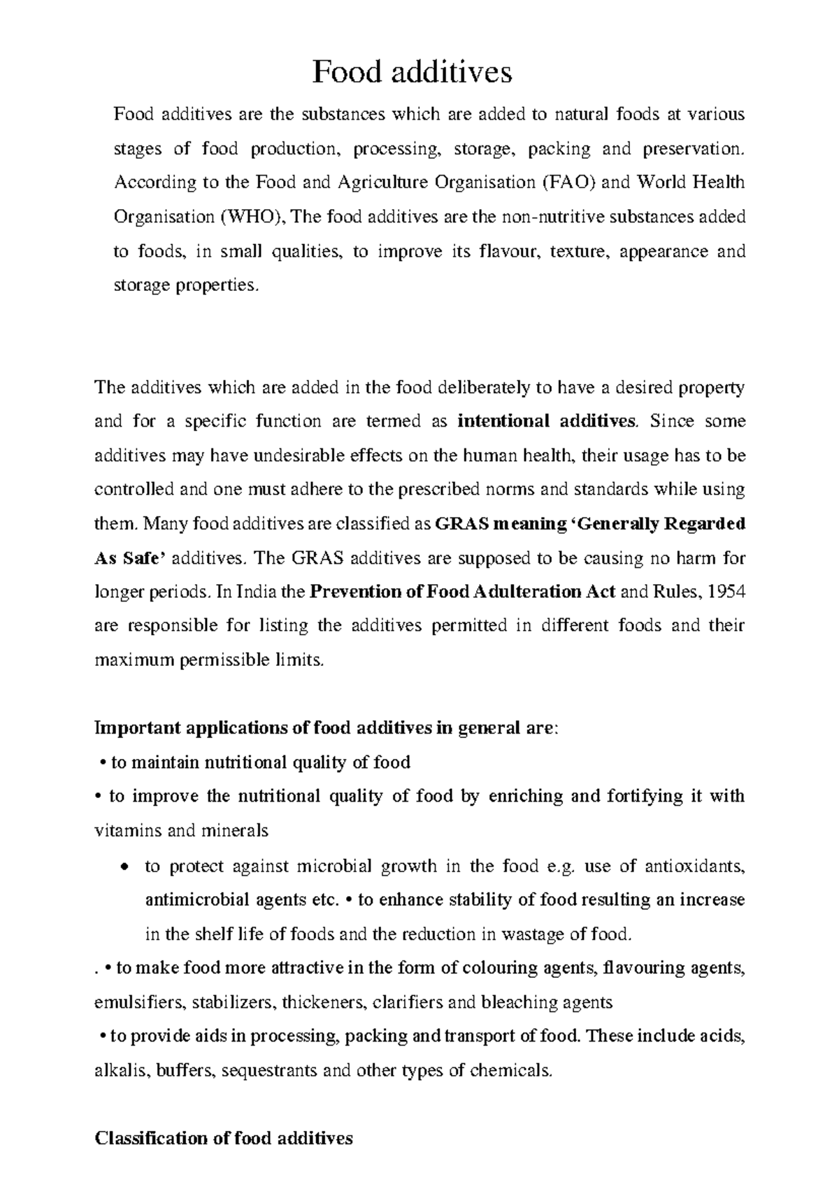 FOOD Additives Notes - Food additives are the substances which are ...