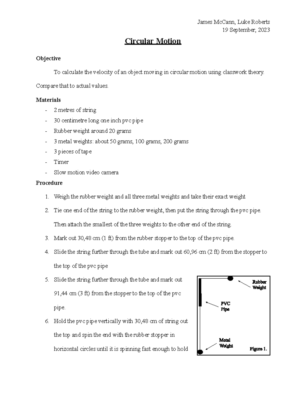 Lab 1 Circular Motion - 19 September, 2023 Circular Motion Objective To calculate the velocity ...