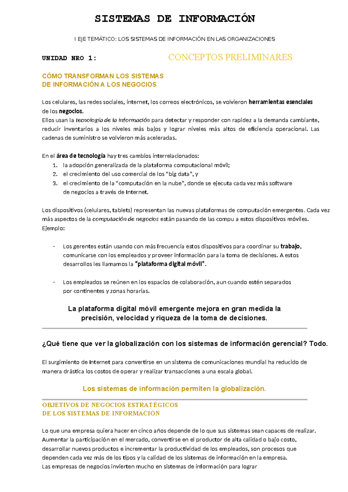 Resumen de sistemas de información final - SISTEMAS DE INFORMACIÓN I EJE TEMÁTICO: LOS SISTEMAS ...