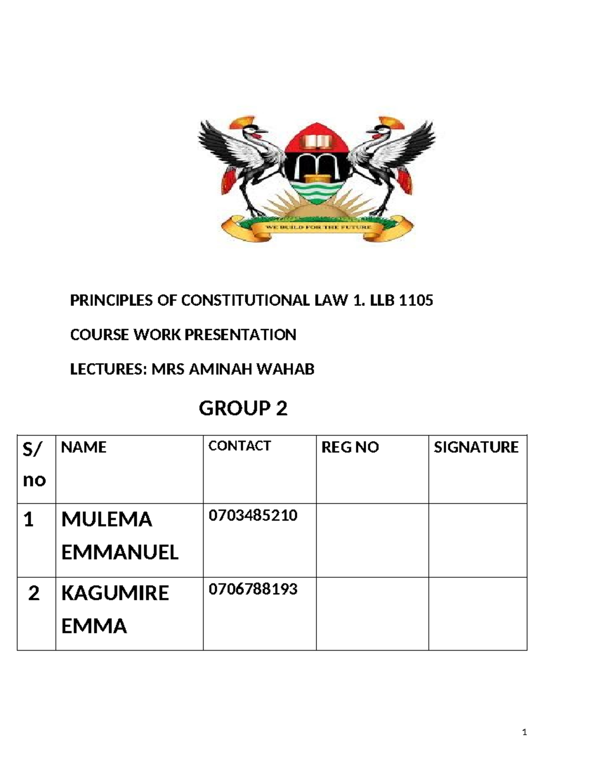 Constitutional - Bbn - PRINCIPLES OF CONSTITUTIONAL LAW 1. LLB 1105 COURSE WORK PRESENTATION ...