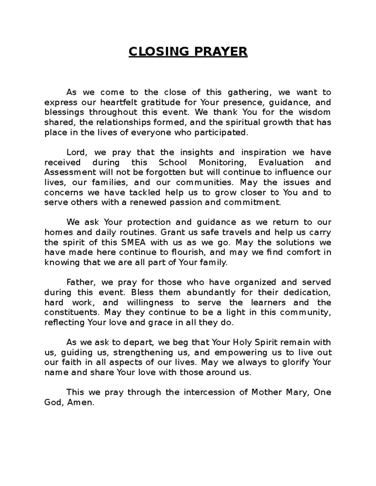 Closing prayer SMEA - clear and concise - CLOSING PRAYER As we come to ...