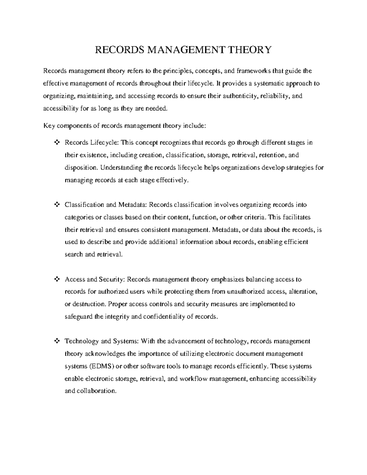 Records Management Theory - RECORDS MANAGEMENT THEORY Records management theory refers to the ...