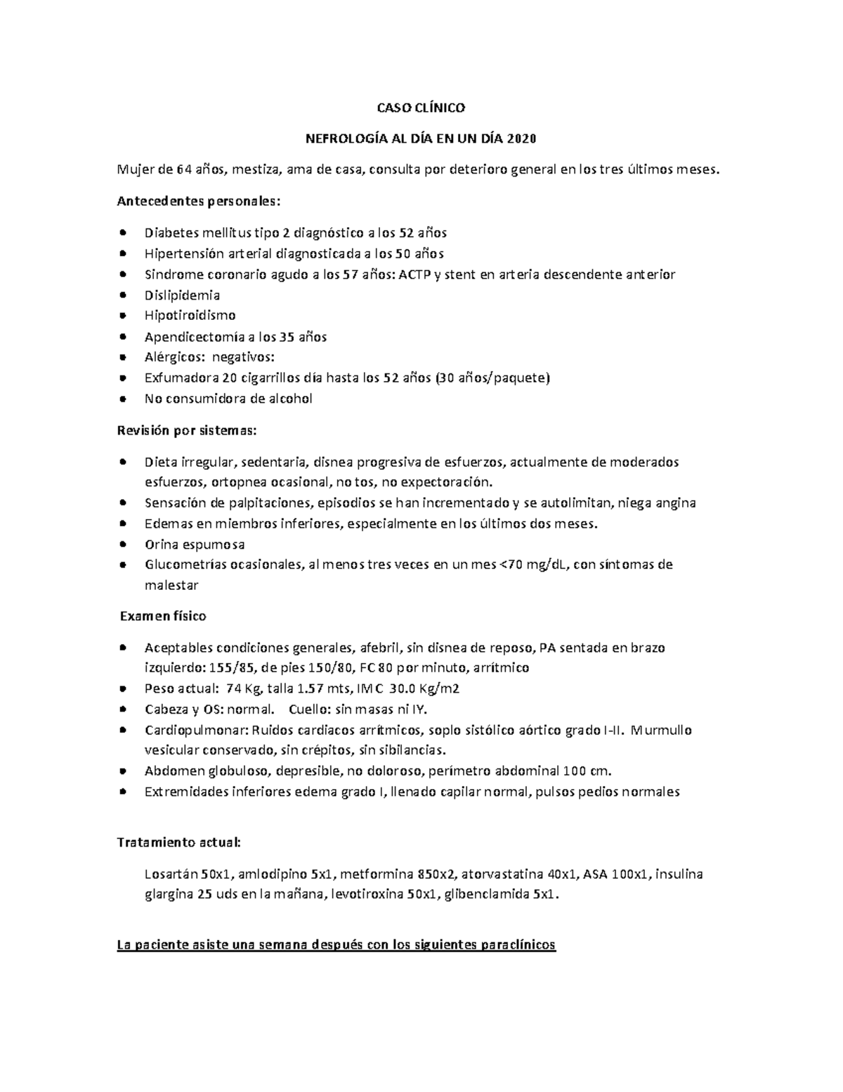 CASO Clínico-Corregido-25-5-2020 - Warning: TT: undefined function: 32 CASO CLÍNICO NEFROLOGÍA ...