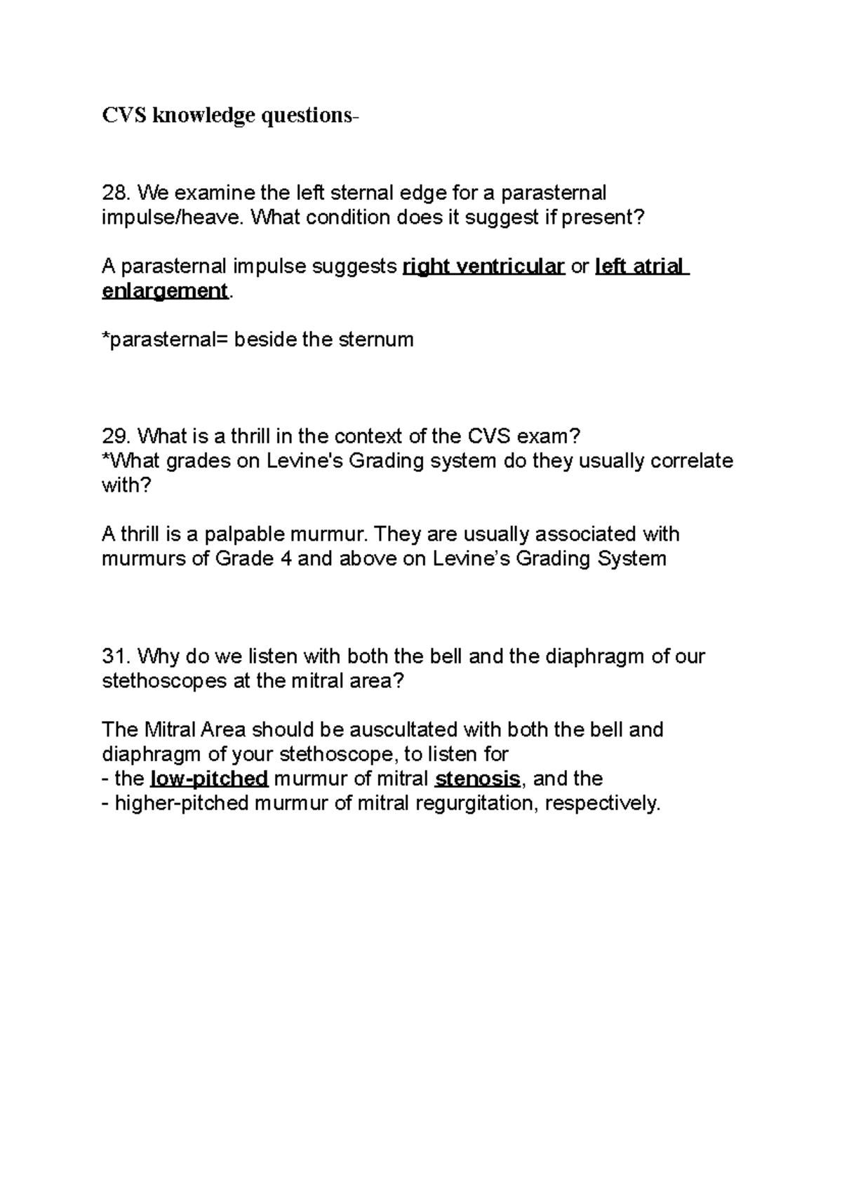 CVS knowledge questions 16 - CVS knowledge questions- We examine the left sternal edge for a ...