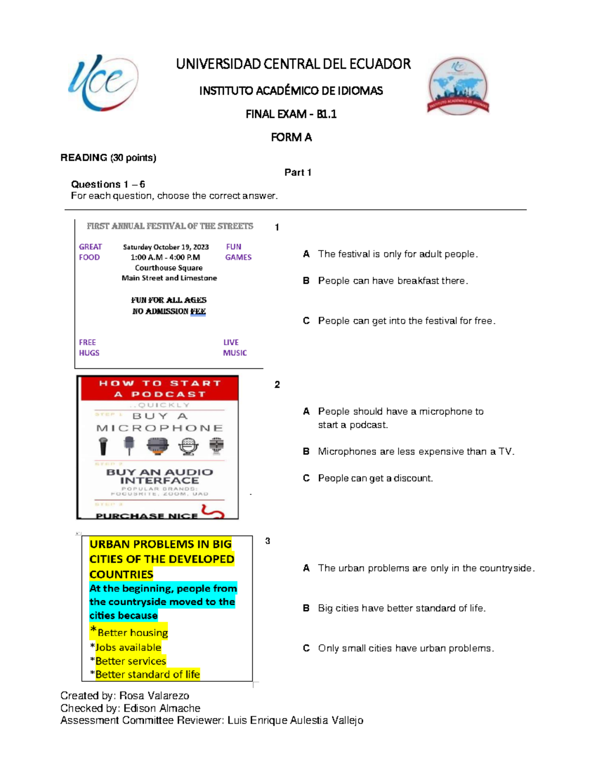 B1.1 Final EXAM -FORM A - pruebas - Created by: Rosa Valarezo Checked by: Edison Almache ...