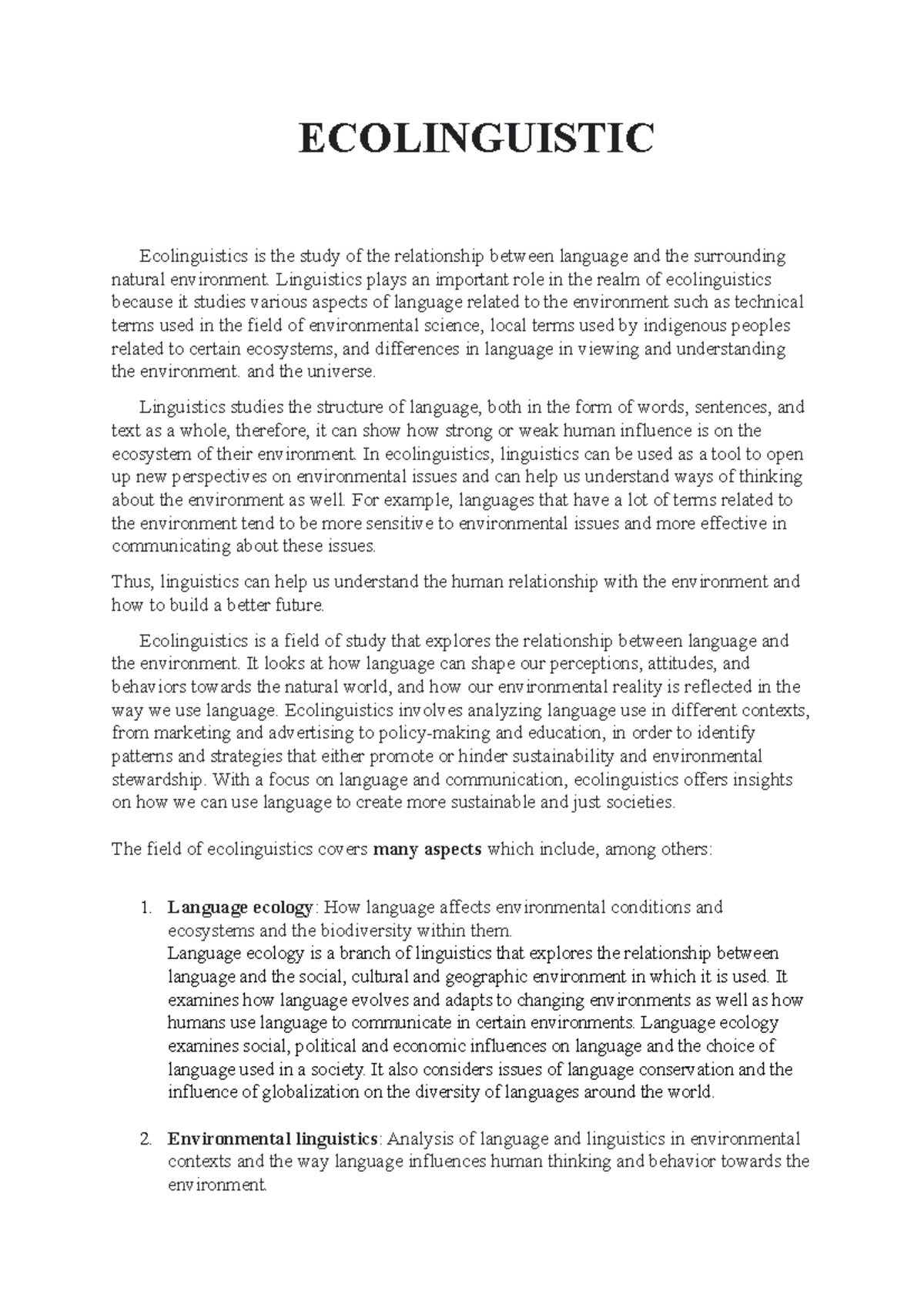 Ecolinguistic - Echolinguistic - ECOLINGUISTIC Ecolinguistics is the ...