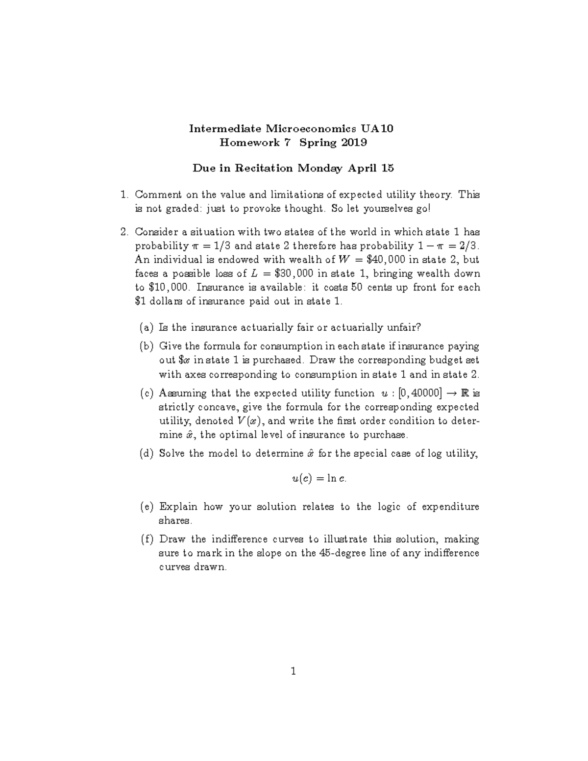 Homework 7 2019 - Professor: Andrew Caplin - Intermediate ...