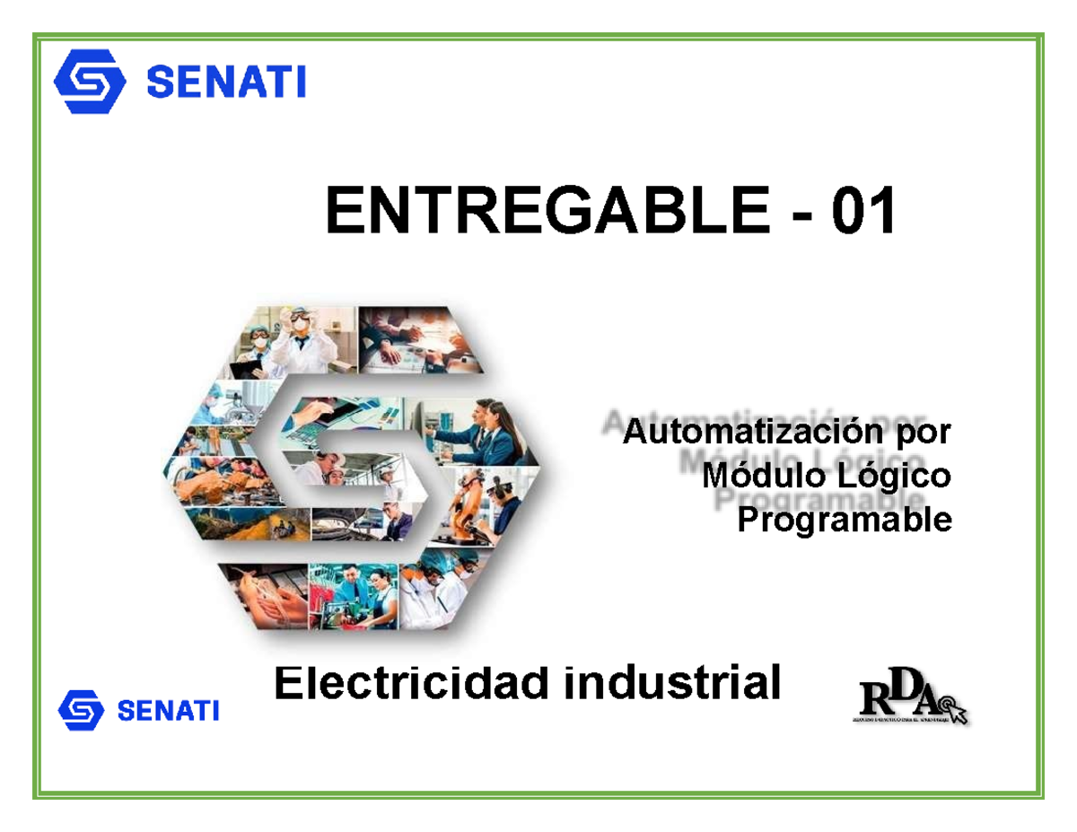 719171377- Entregable-1 - ENTREGABLE - 01 Electricidad industrial Automatización por Módulo ...