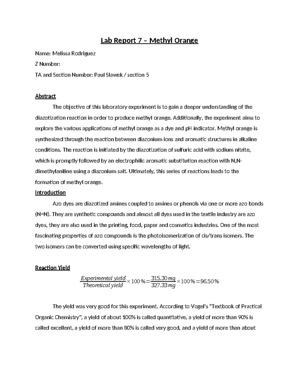 Lab Report 7 - Lab 7 - Lab Report 7 – Methyl Orange Name: Melissa Rodriguez Z Number: TA and ...