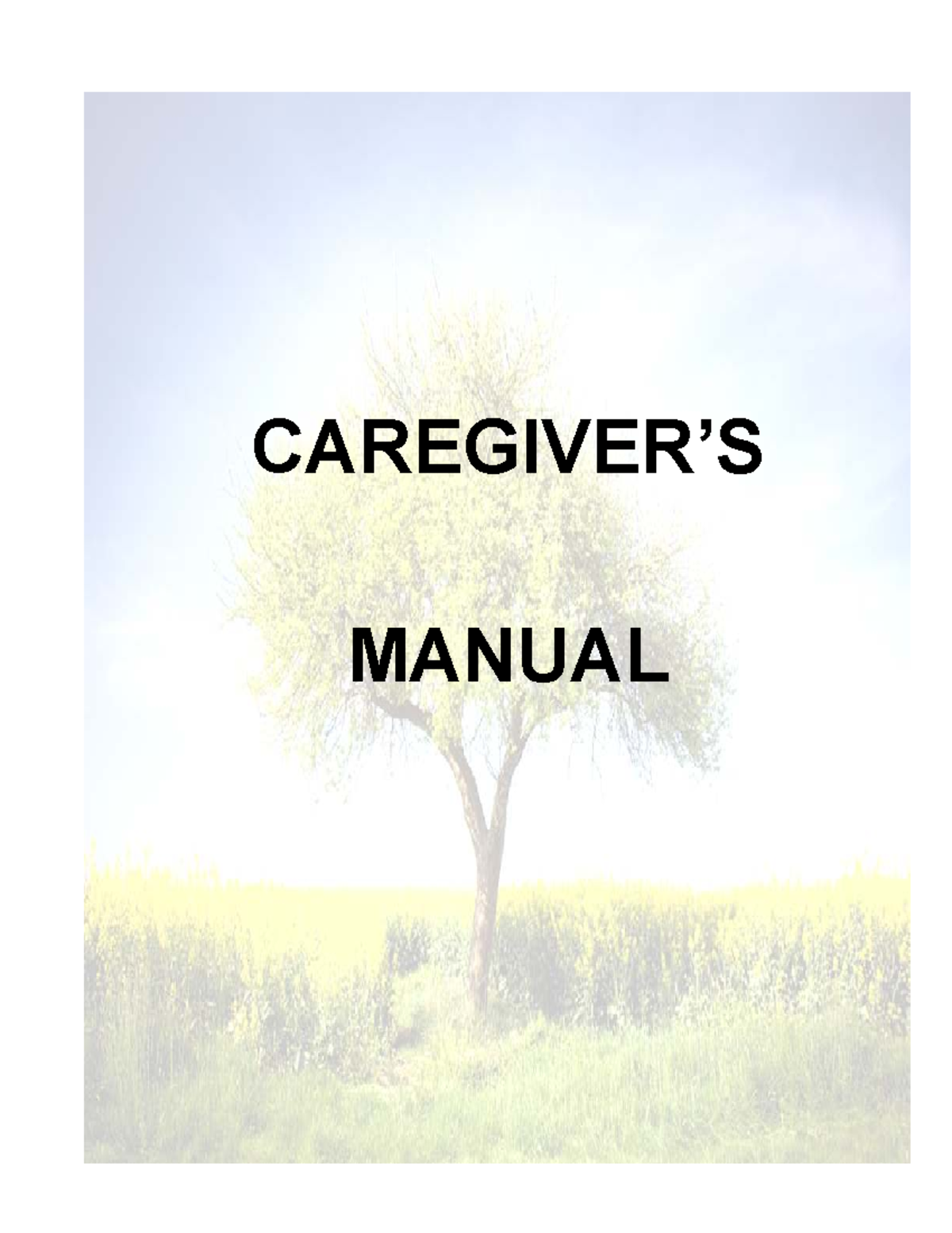 Caregiver manual -vjgkjvhjvjbhjtydjughfkfkhjvkhjkb.n/lkl?":oj - - Studocu