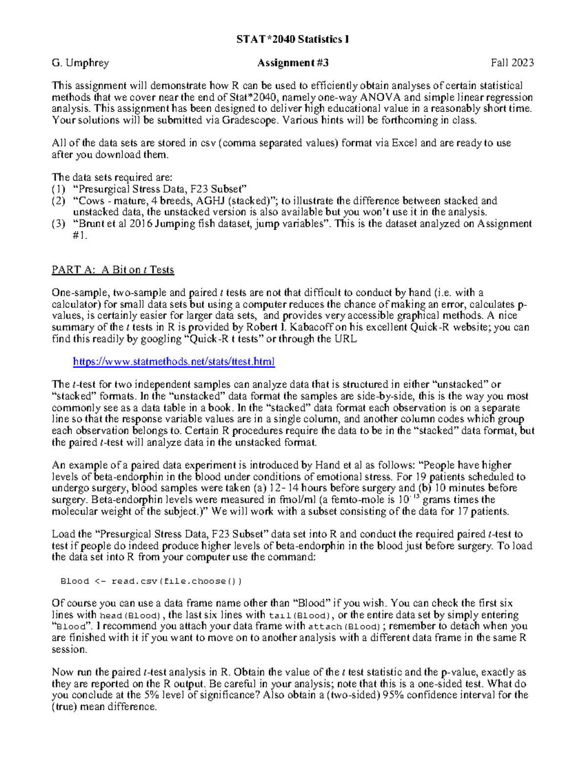 Assignment 3 2040 F23 - STAT*2040 Statistics I G. Umphrey Assignment #3 Fall 2023 This ...