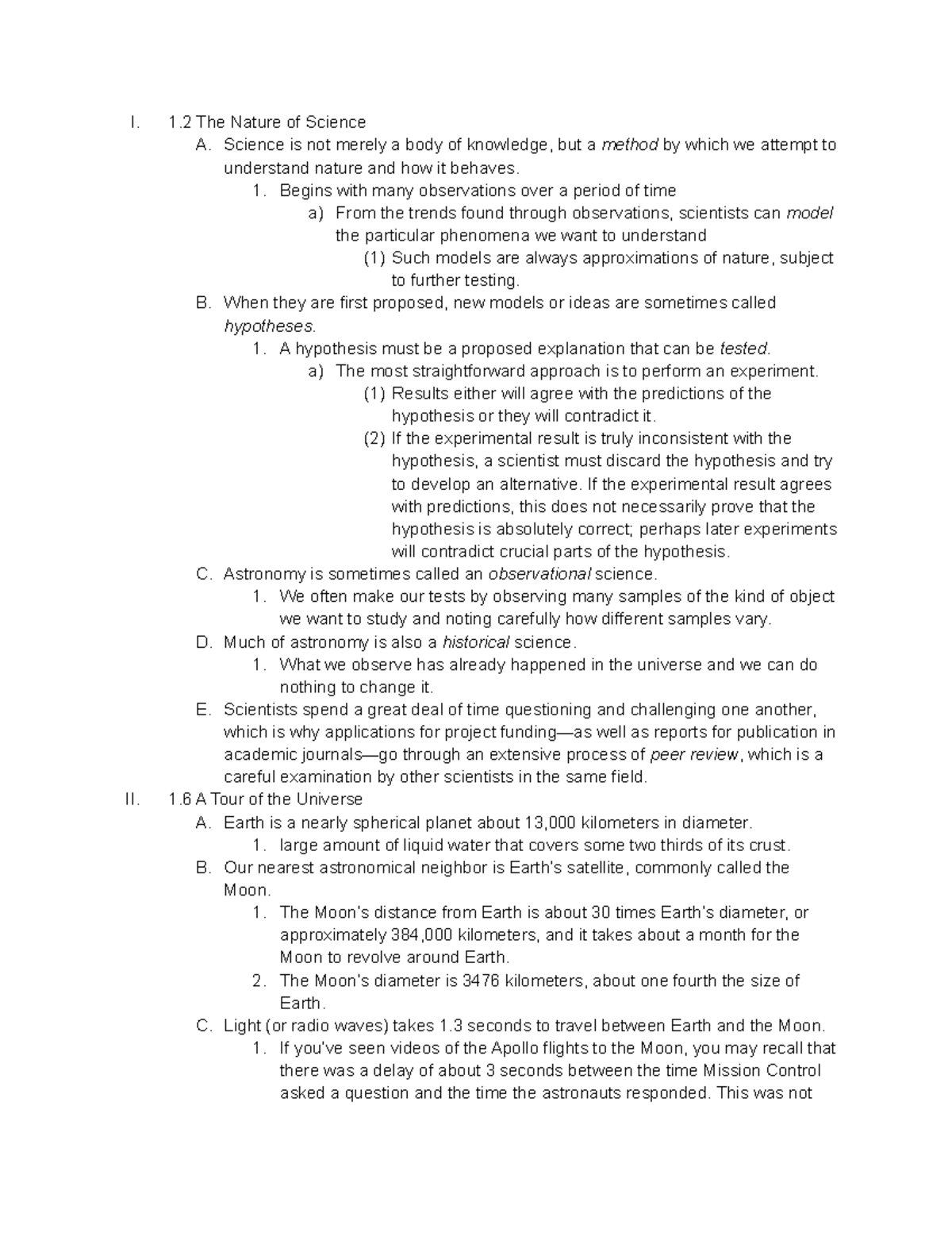 Module 1 Notes - I. 1 The Nature of Science A. Science is not merely a ...