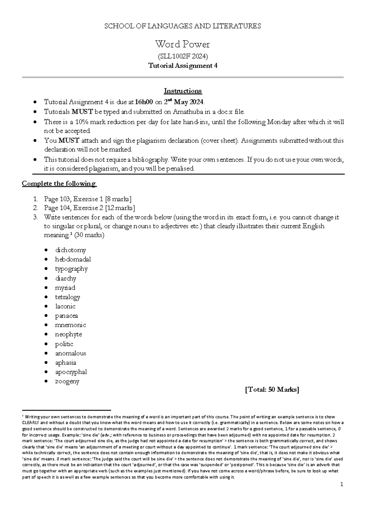Tutorial Assignment 4 2024 - 1 SCHOOL OF LANGUAGES AND LITERATURES Word Power (SLL1002F 2024 ...