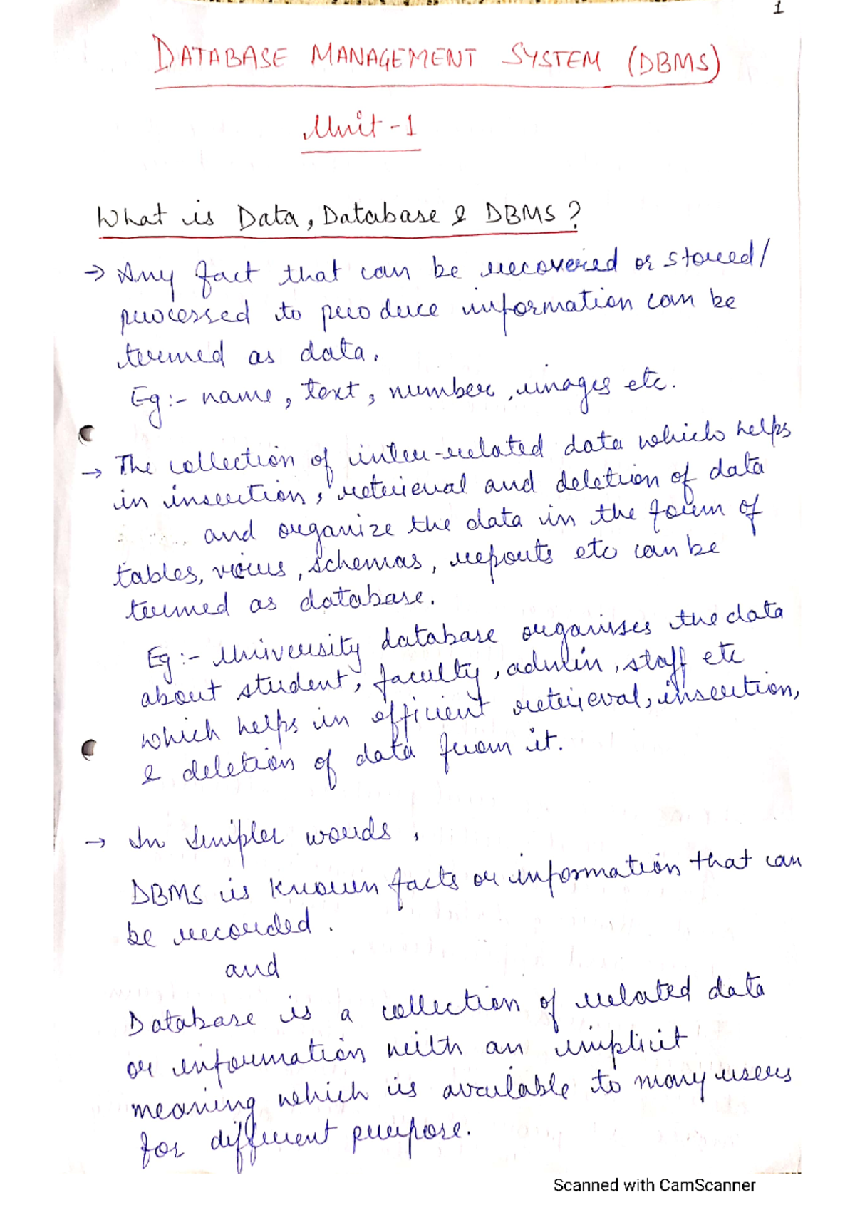 DBMS Unit 1 - 1 DATABASE MANAGEMENT SYSTEM (DBMS) What is Data, Database DBMS ? Any fact that ...