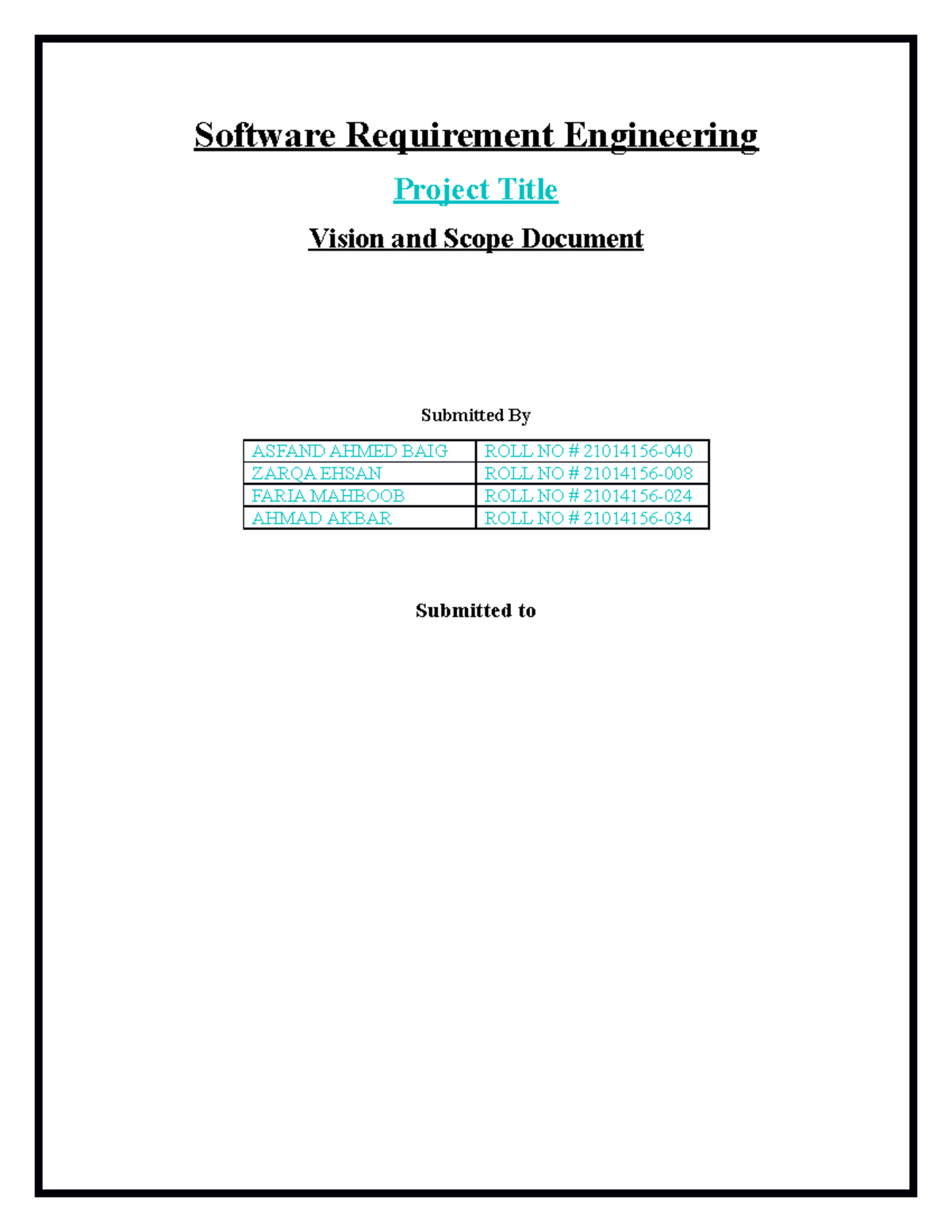 SRE- Vision and Scope Document.docx original - Software Requirement Engineering Project Title ...