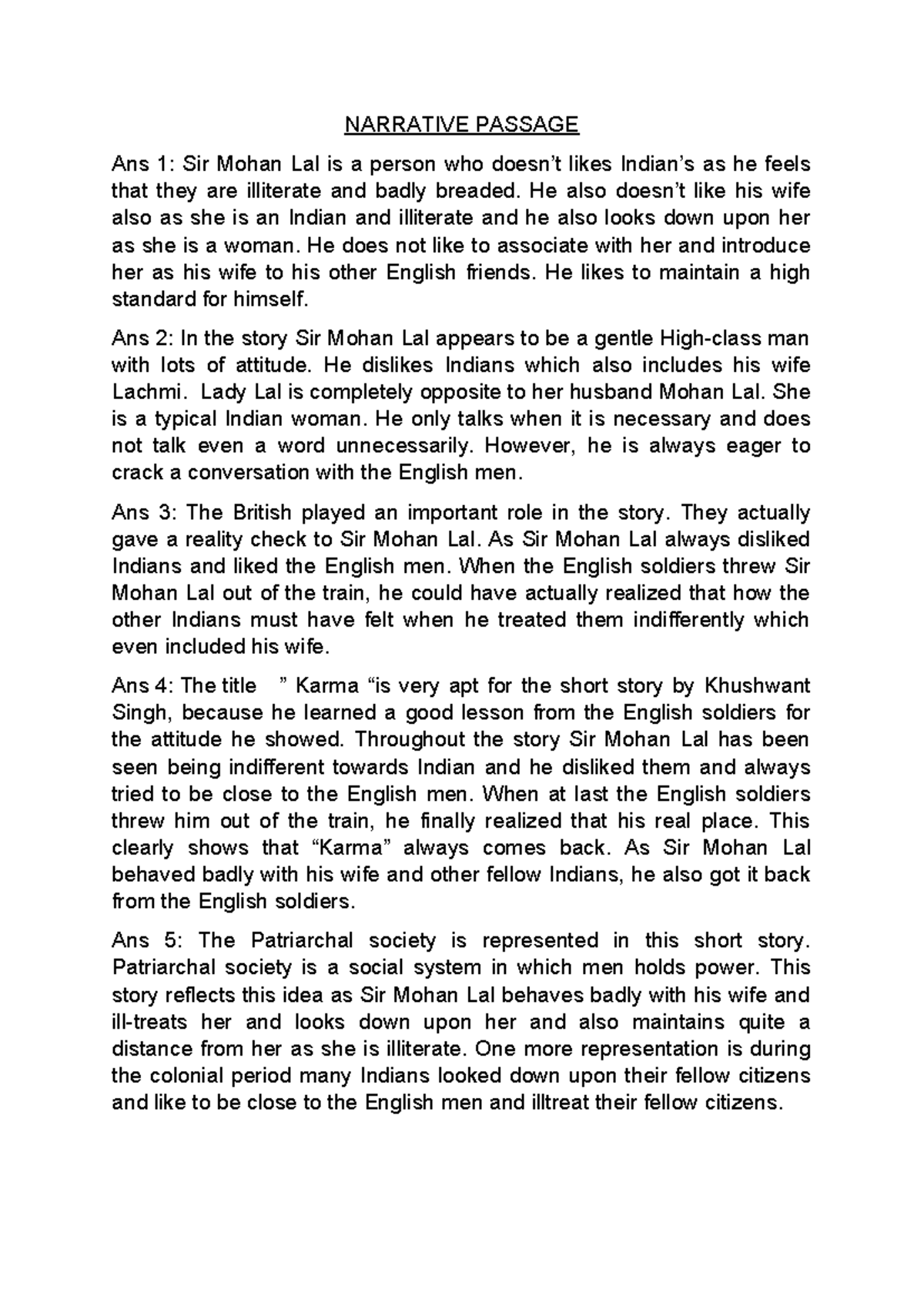 Comprehension Passage - NARRATIVE PASSAGE Ans 1: Sir Mohan Lal is a ...