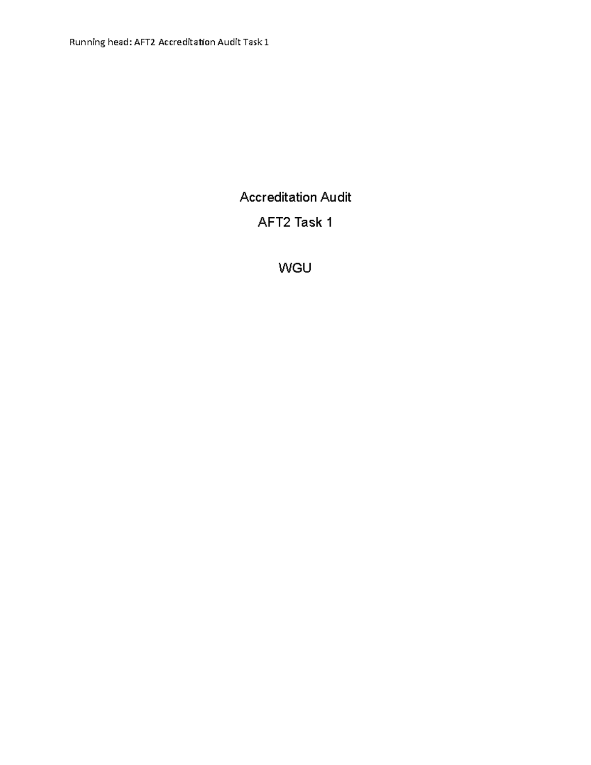 Accreditation Audit Task 1 - The results, as well as a corrective ...