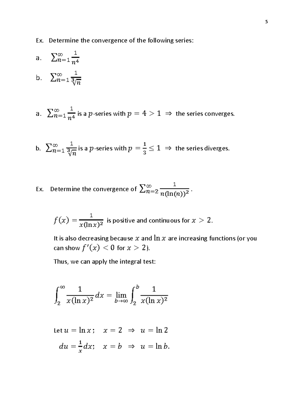 The Integral and Comparison Tests II - Ex. Determine the convergence of ...