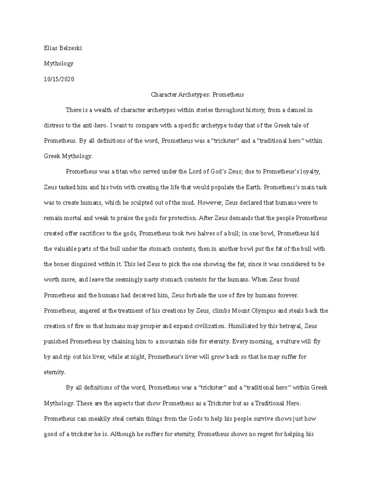Discussion (Prometheus) - Elias Belzeski Mythology 10/15/ Character ...