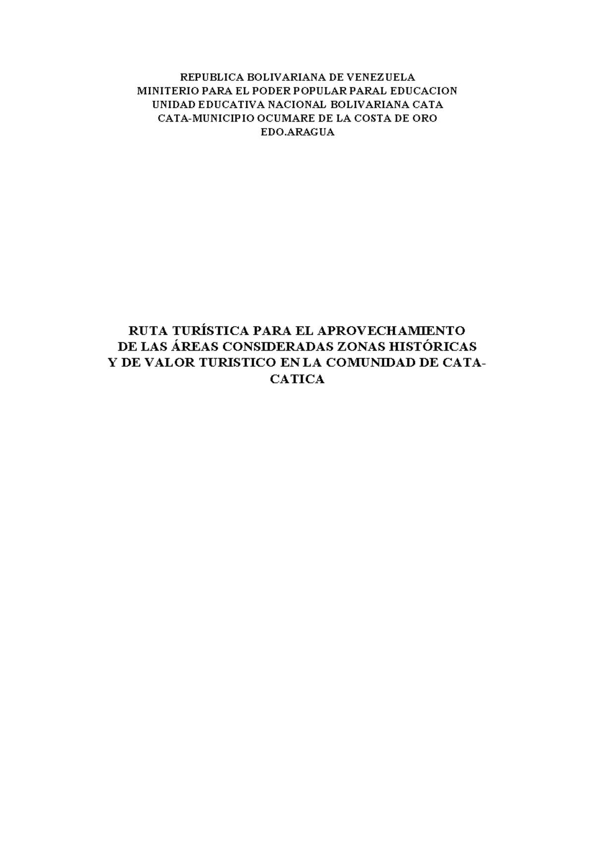 Proyecto RUTA TURISTICA - REPUBLICA BOLIVARIANA DE VENEZUELA MINITERIO ...