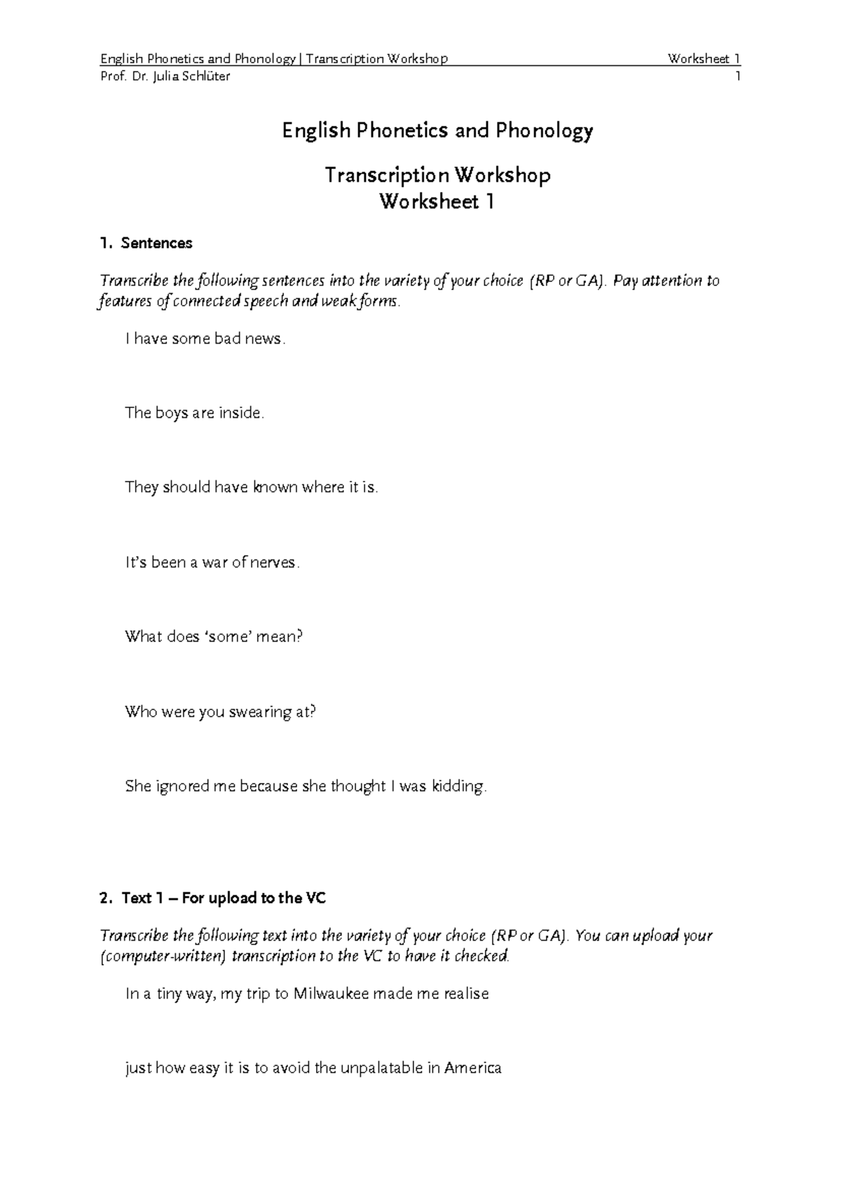 Workshop Worksheet 1 - Dr. Julia Schlüter 1 English Phonetics and ...
