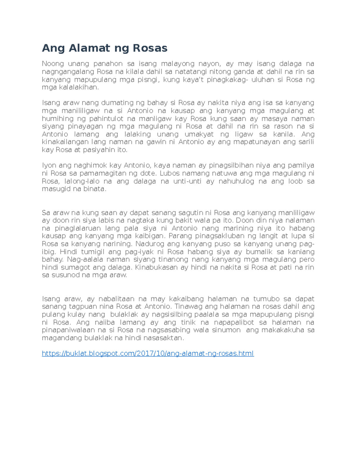 Ang Alamat ng Rosas - Ang Alamat ng Rosas Noong unang panahon sa isang malayong nayon, ay may ...