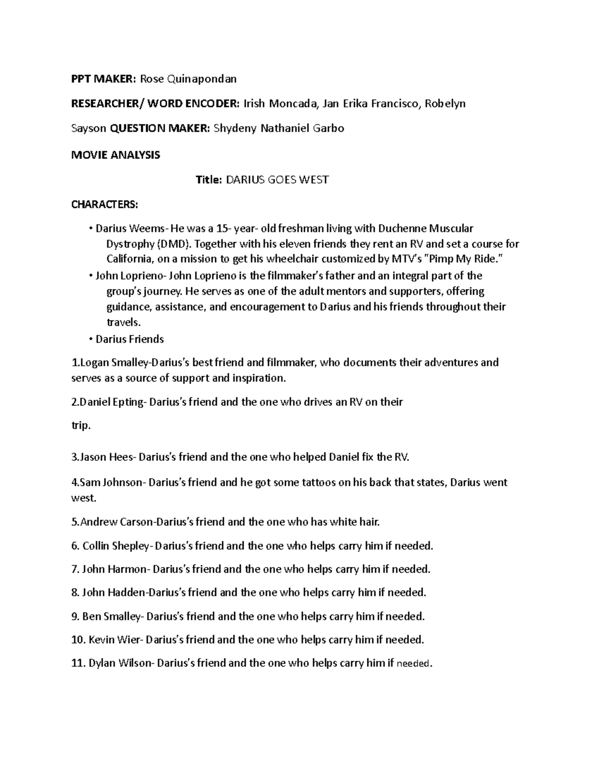 Group 4 Darius GOES WEST (2007 ) - PPT MAKER: Rose Quinapondan ...