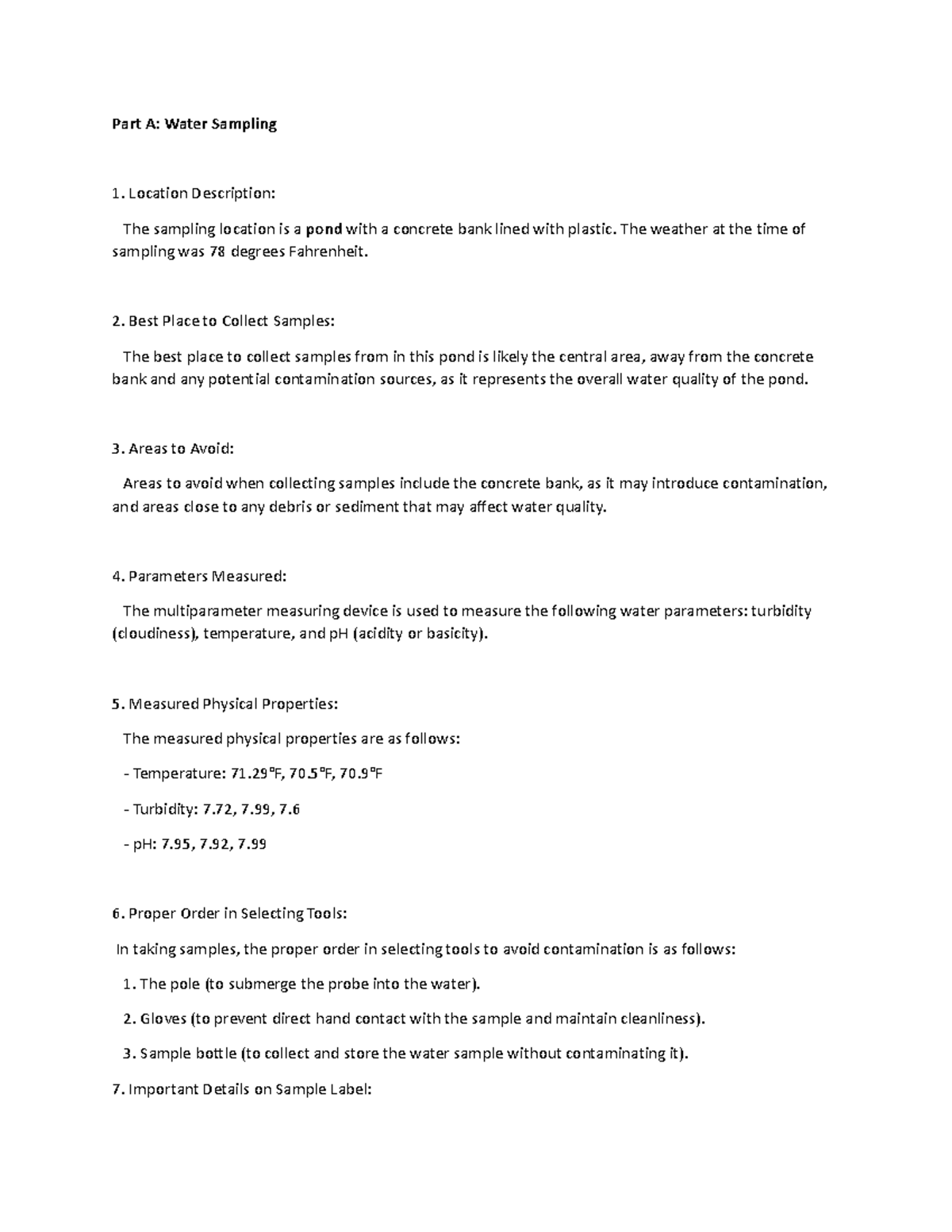 CHEM - none - Part A: Water Sampling Location Description: The sampling ...