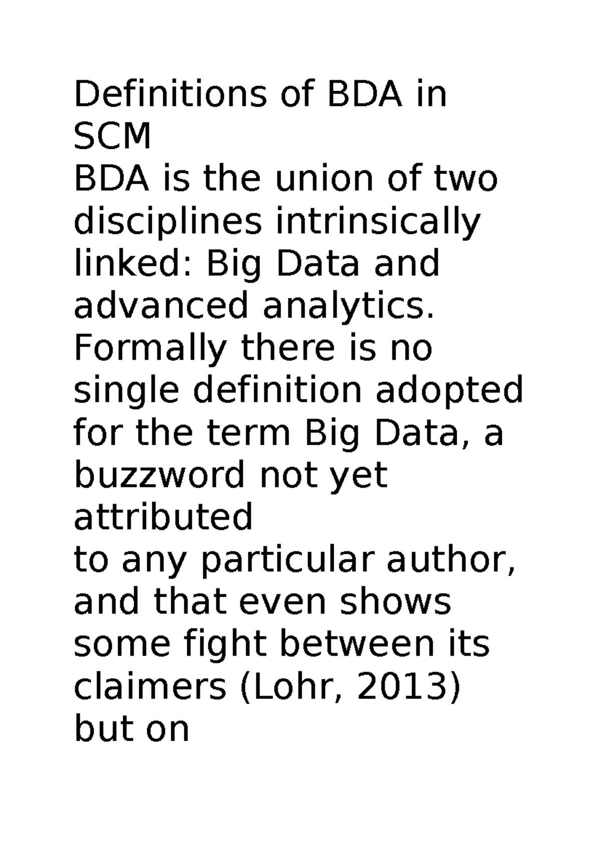 Definitions of BDA in SCM - Definitions of BDA in SCM BDA is the union ...