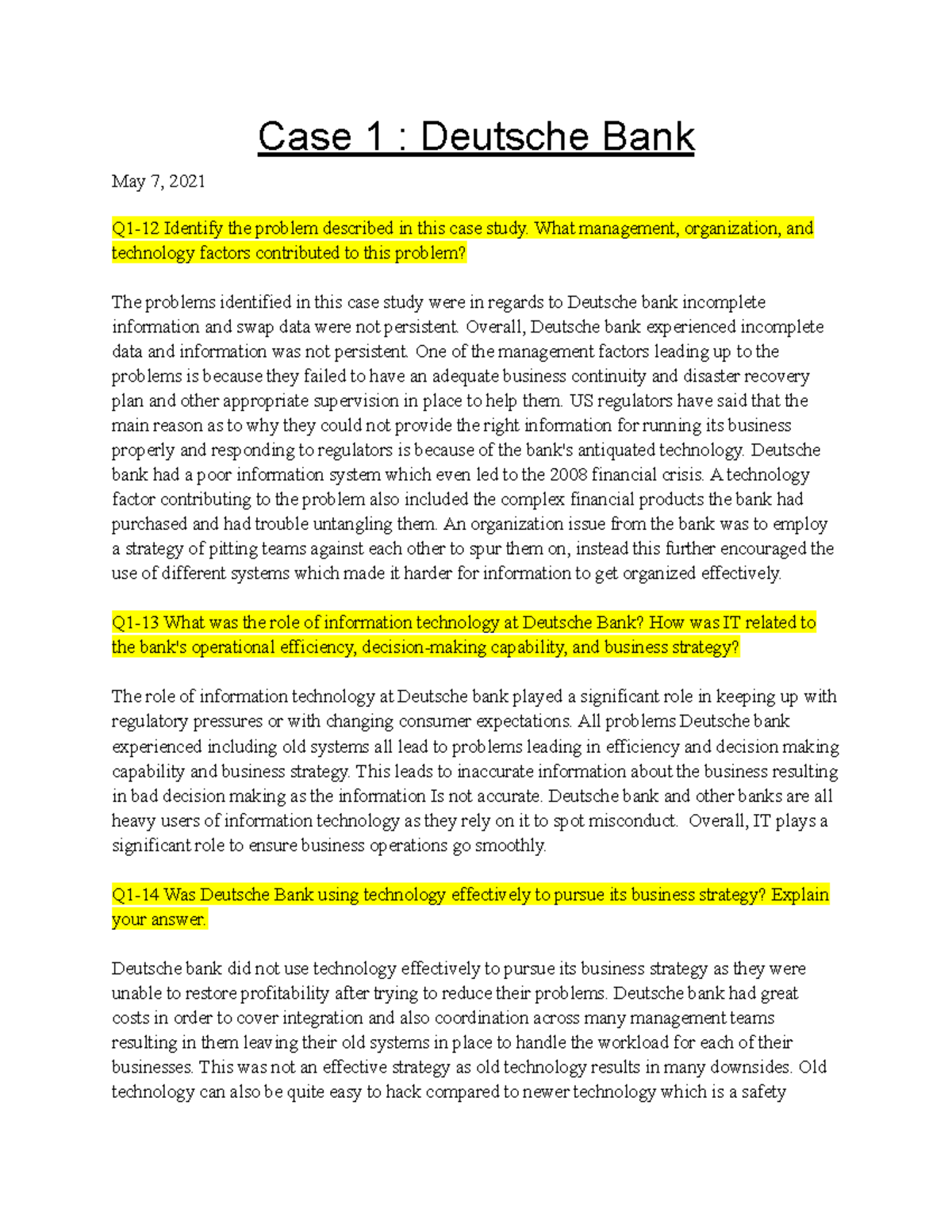 Case 1 Deutsche Bank - Case questions answered in-depth to help with ...