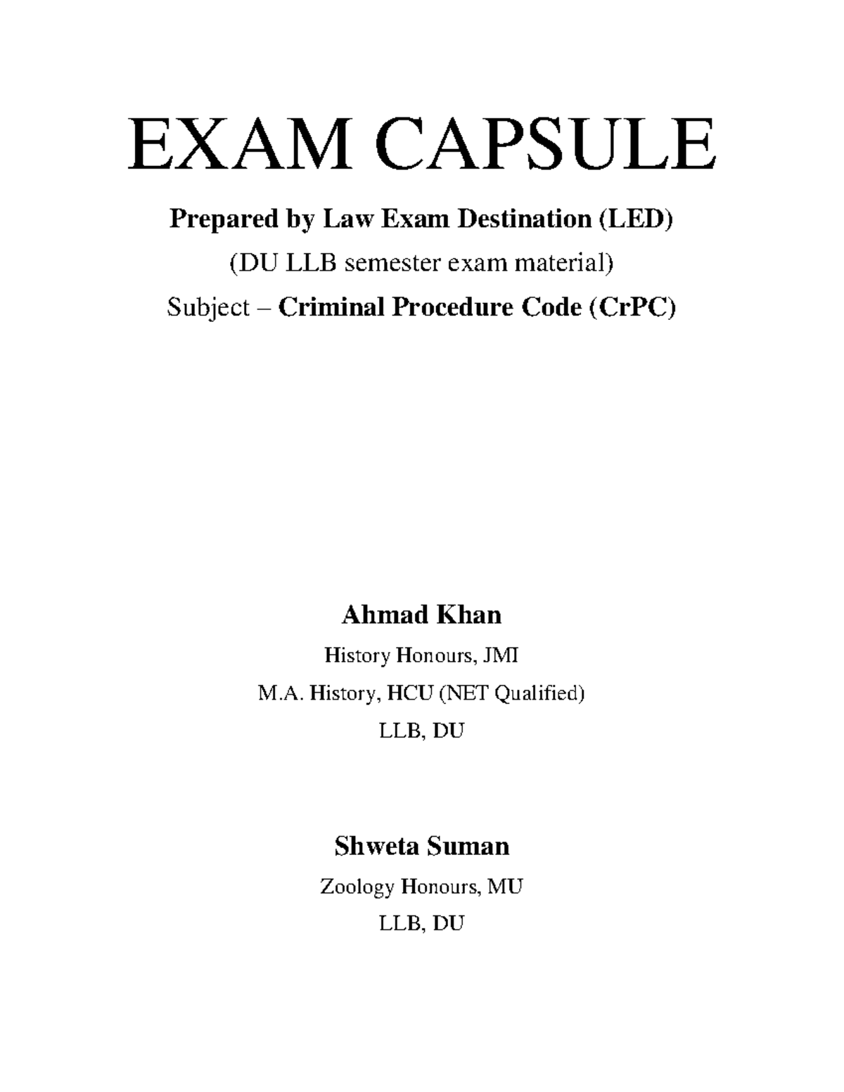 Crpc-1 - crpc - EXAM CAPSULE Prepared by Law Exam Destination (LED) (DU ...