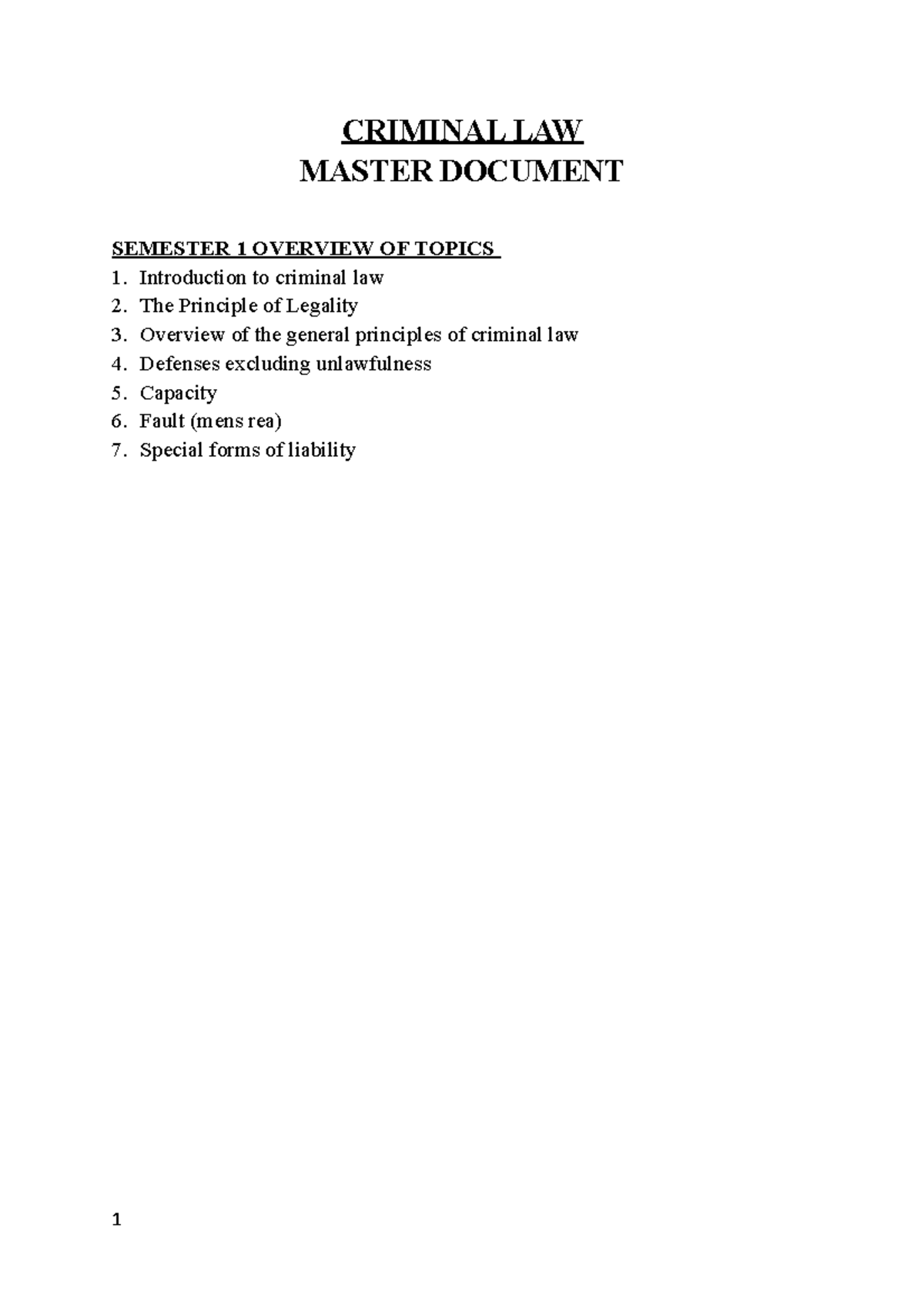 Crim Semester I (Master Document) - CRIMINAL LAW MASTER DOCUMENT ...