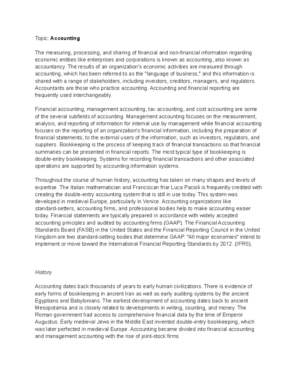 Accounting Essay - Topic: Accounting The measuring, processing, and ...