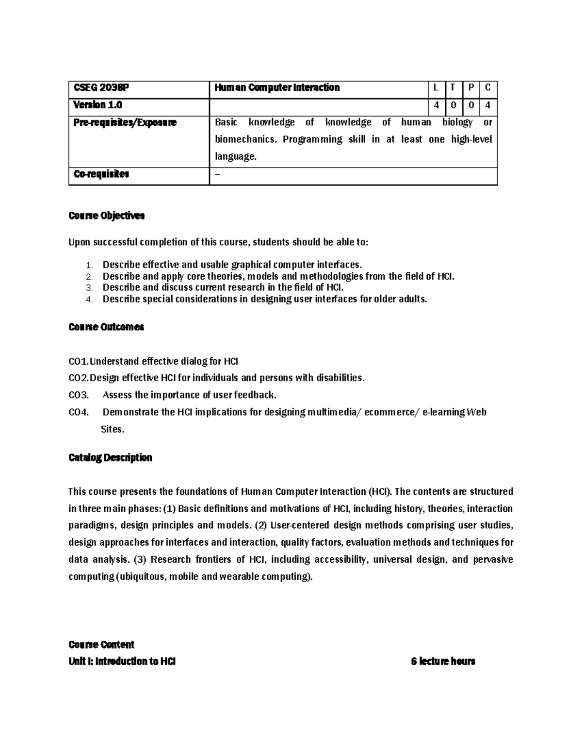 HCI Syllabus - Course Objectives Upon successful completion of this ...