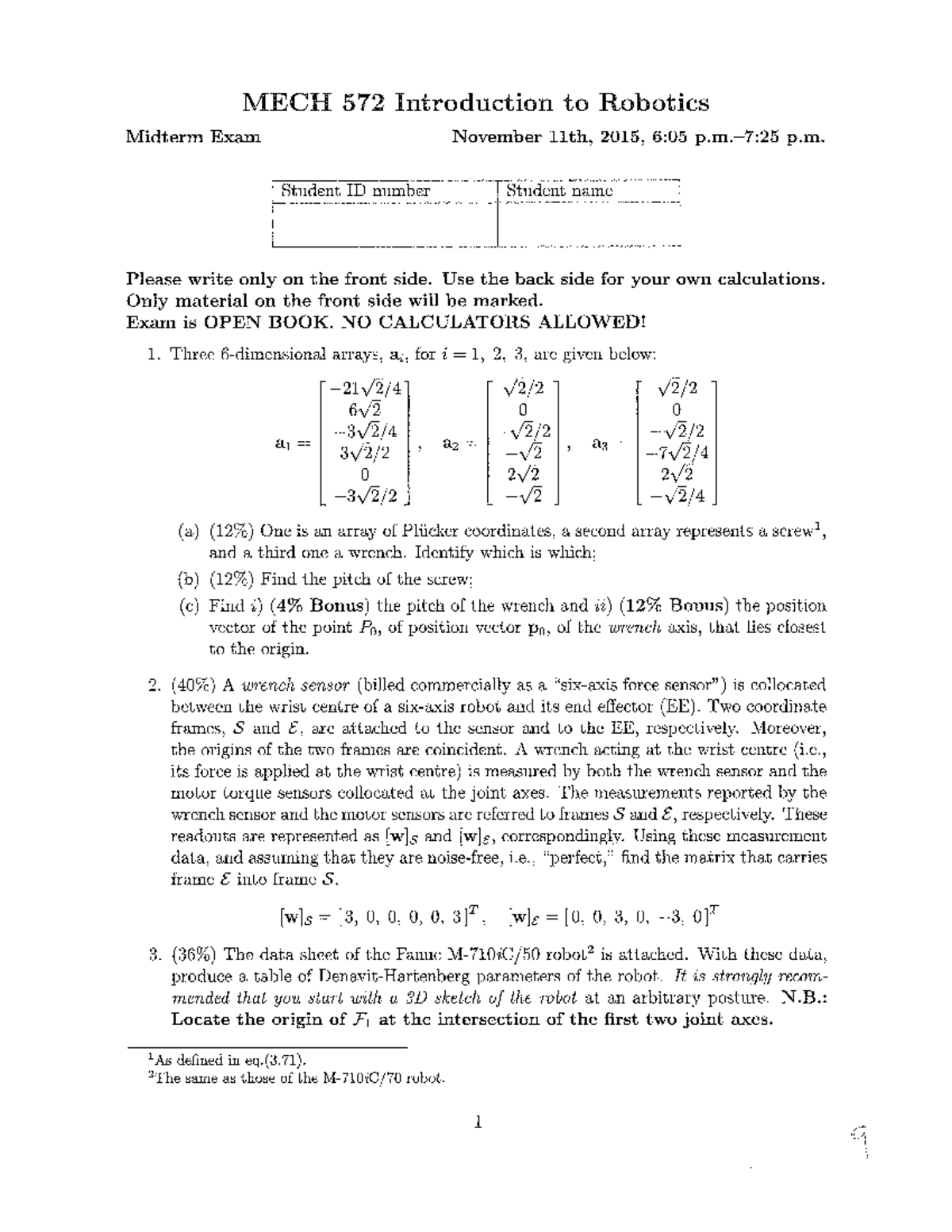 Exam 11 November 2015, questions and answers - MECH 572 Introduction to Robotics Midterm Exam ...