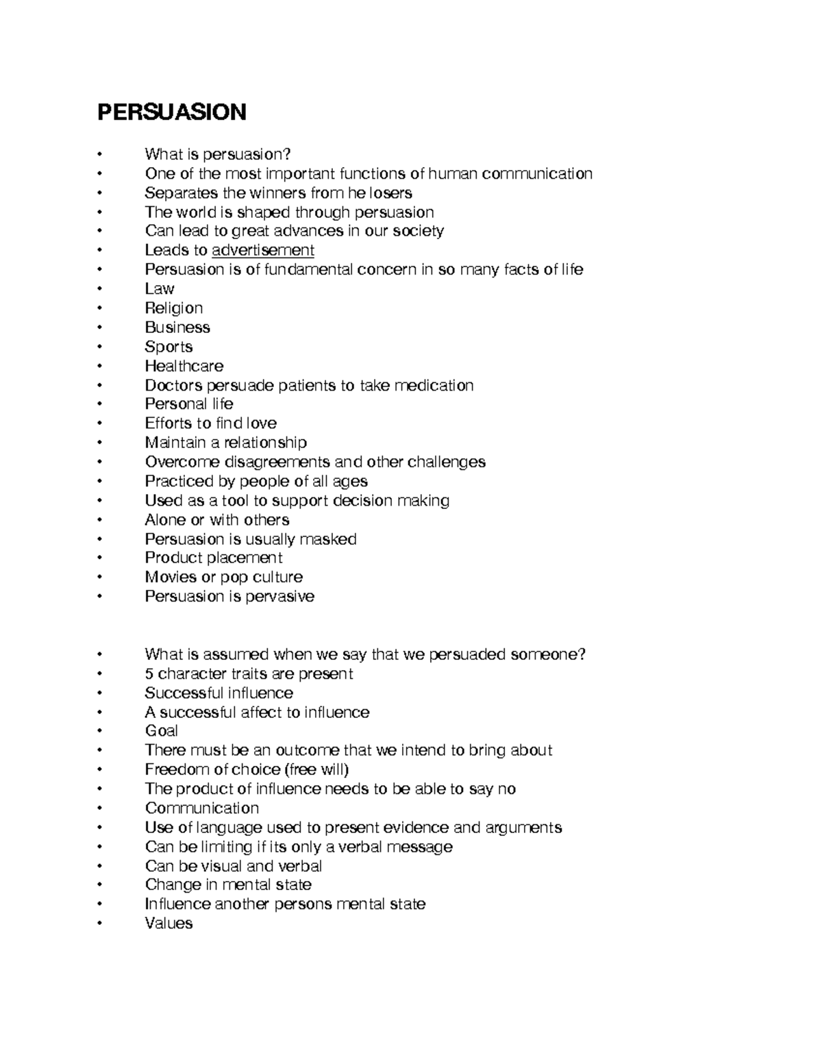 Persuasion - Notes - PERSUASION What is persuasion? One of the most ...